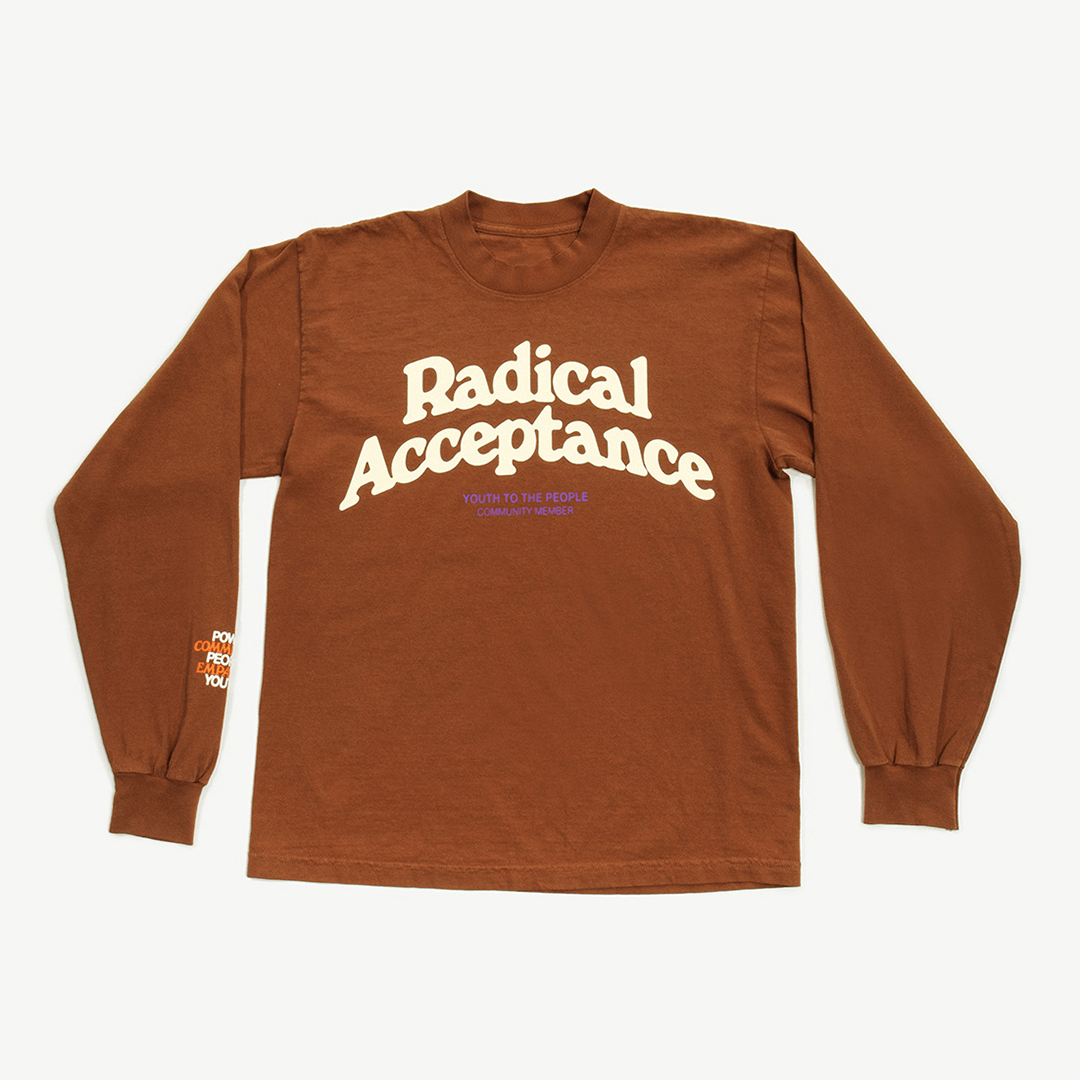 Radical Acceptance Long Sleeve Tee - Youth To The People